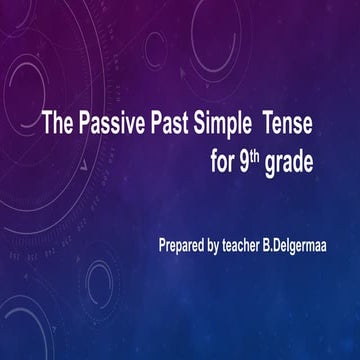 9th The Passive Past Simple Tense..pptx