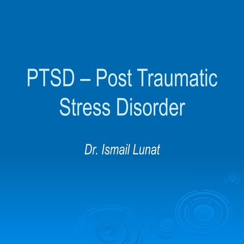 ptsd_-_post_traumatic_stress_disorder.ppt