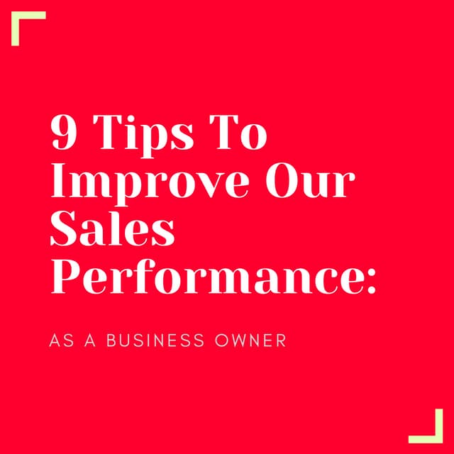 9 tips to improve our sales performance | PDF