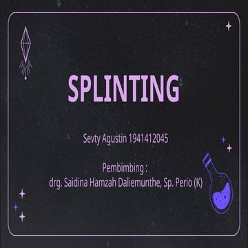 PPT_Splinting_gigi adalah mengikat gigi agar tidak goyang | PPTX