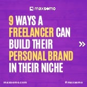 9 Ways a Freelancer can Build their Personal Brand in their Niche | PDF