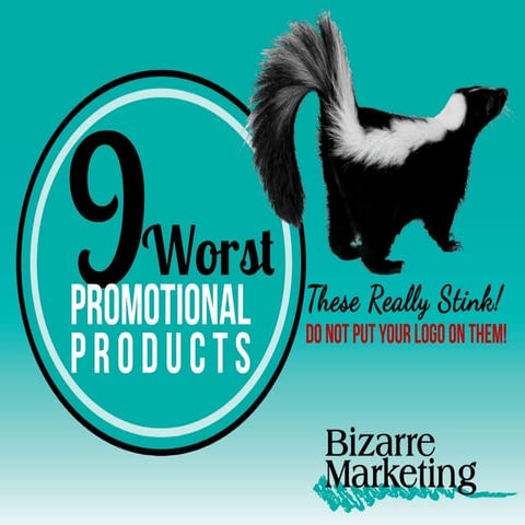9 Worst Promotional Products | PDF