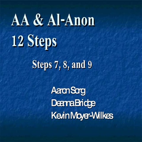 AA Steps 7 9 Presentation | PPT