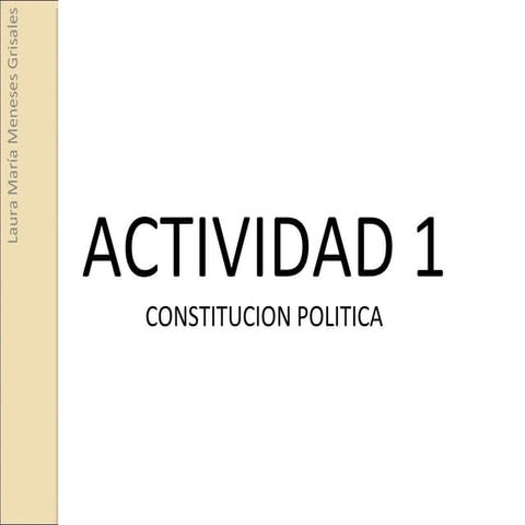 actividad 1 constitucion | PPT