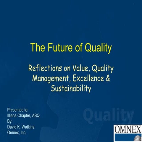 Enterprise Excellence: The Future of Quality | PPT