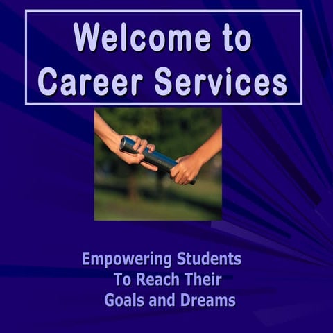 Career Services Presentation | PPT
