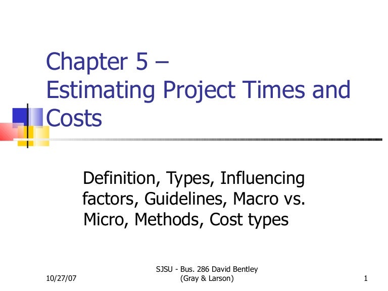 Estimating Time & Costs