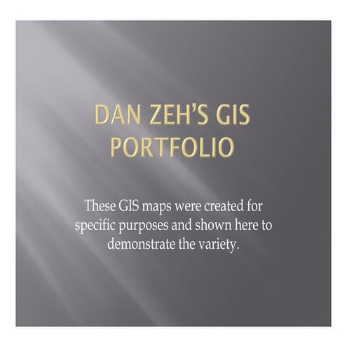 Dan Zeh Gis Portfolio | PDF