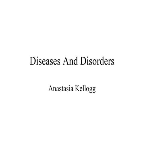 Diseases And Disorders | PPT