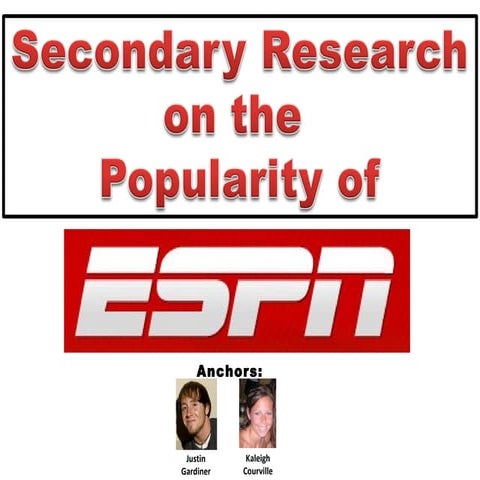 Secondary Research on the Popularity of ESPN | PPT