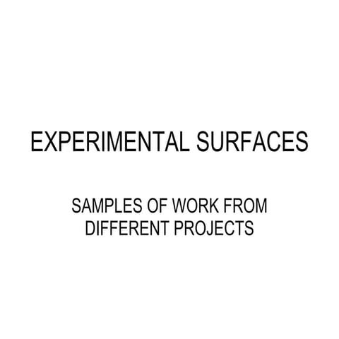 Experimental Surfaces | PPT