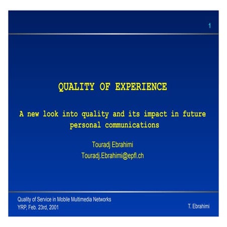 Quality of Experience | PDF | Smartphones | Consumer Electronics