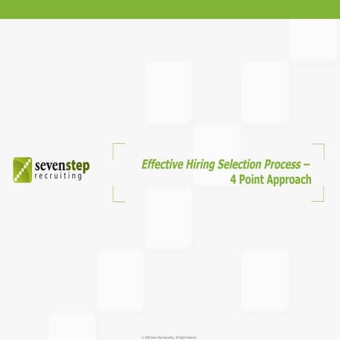 Effective Hiring Selection Process | PPT