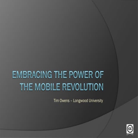 Embracing The Power Of The Mobile Revolution | PPT