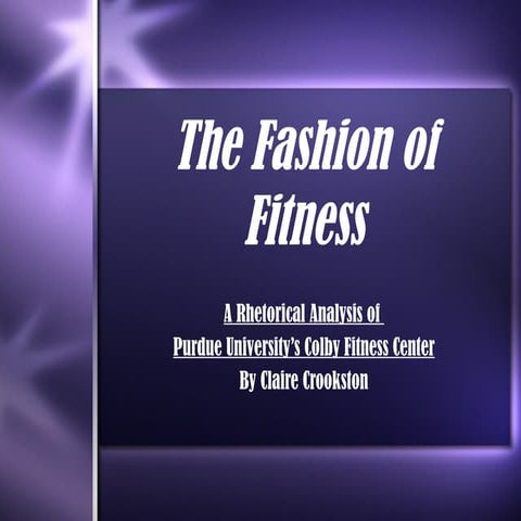 Purdue's Fashion of Fitness | PPT