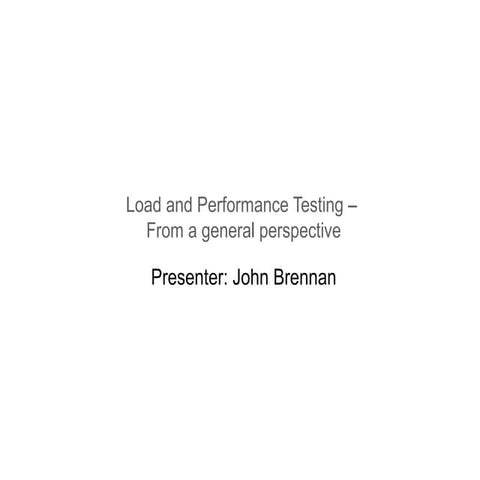 General Performance Testing Overview | PPT