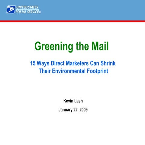 Greening the Mail | PPT
