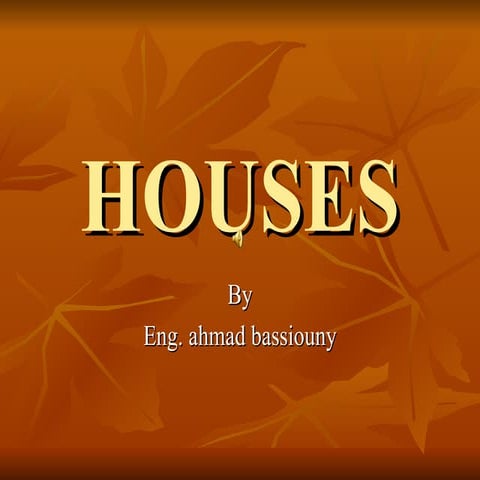 Houses | PPT