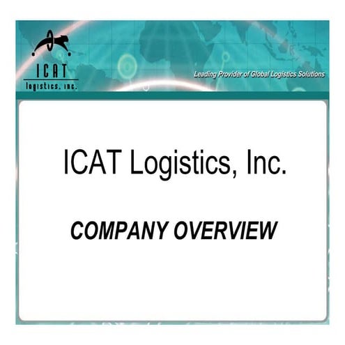 ICAT Logistics Overview | PDF