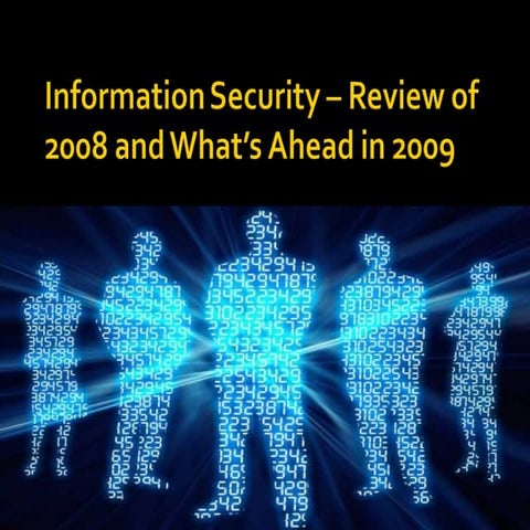 Information Security – Review Of 2008 And 2009 97 2003 | PPT