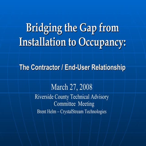 Installation To Occupancy | PPT