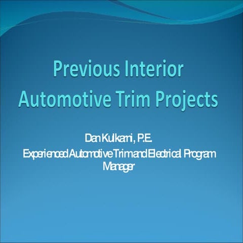 Interior Automotive Trim Projects (2 1 09) | PPT