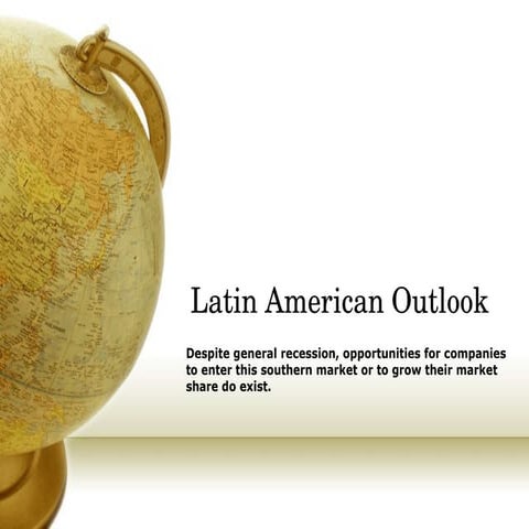 Latin America Country Report | PPT