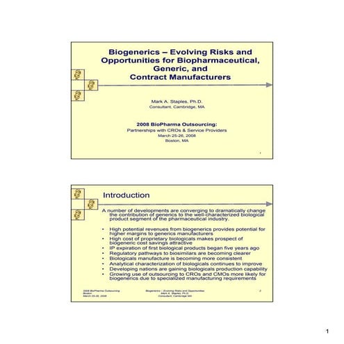 Biogenerics – Evolving Risks and Opportunities_M Staples_Mar08 | PDF