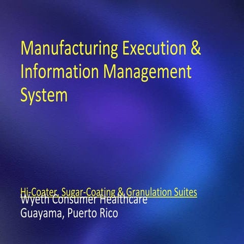 Manufacturing Execution & Information Management System | PPT ...