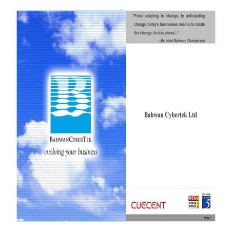 Microsoft Power Point BAHWAN CYBERTEK Corporate Profile | PDF