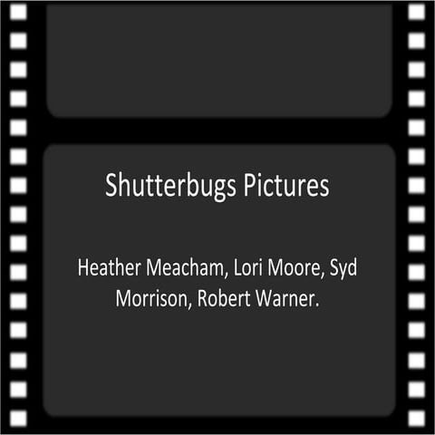 Movie Reel Shutterbugs | PPT