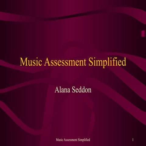 Music Assessment Simplified | PPT