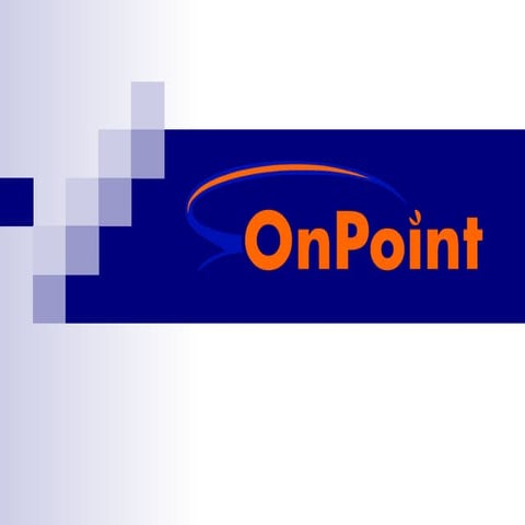 OnPoint Presentation | PPT