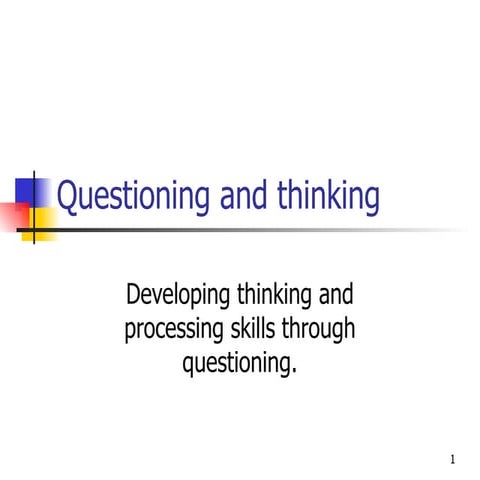 Questioning And Thinking | PPT | Internet for Beginners | Internet