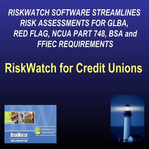 RiskWatch for Credit Unions™ | PPT | Information and Network Security ...