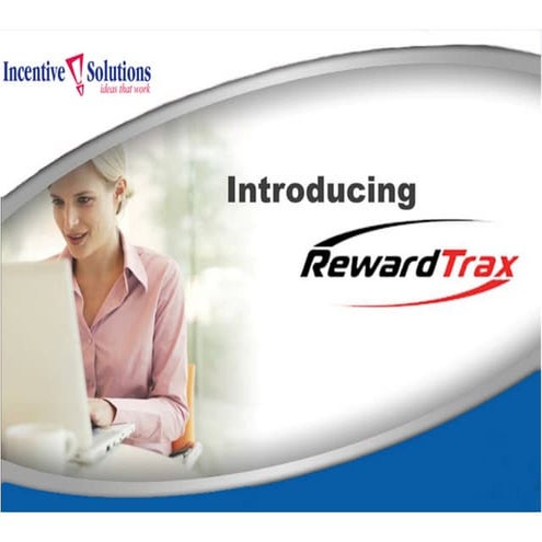 RewardTrax Overview | PPT