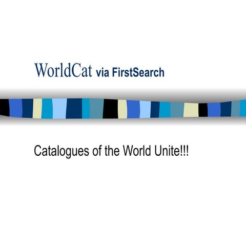 How to Use WorldCat | PPT
