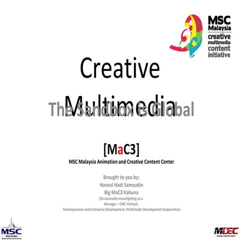 Creative Multimedia: The Sandbox is Global! | PPT