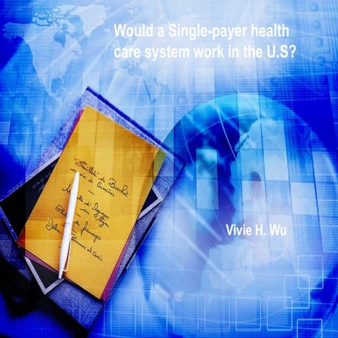 Single Payer System | PPT
