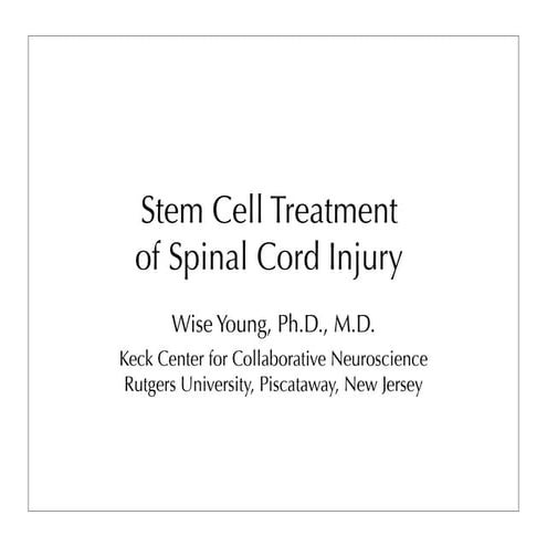 Stem Cell Therapy of Spinal Cord Injury | PDF