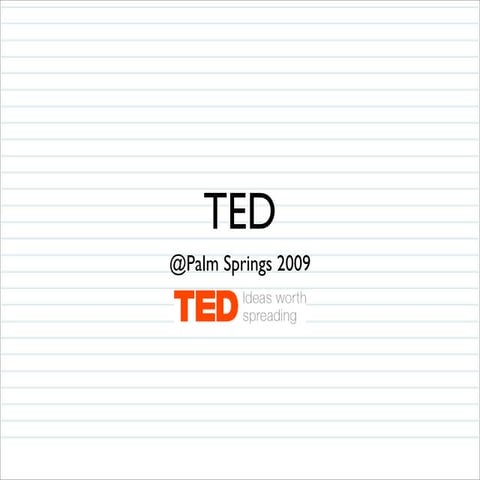 Ted @ Palm Springs 2009 | PPT