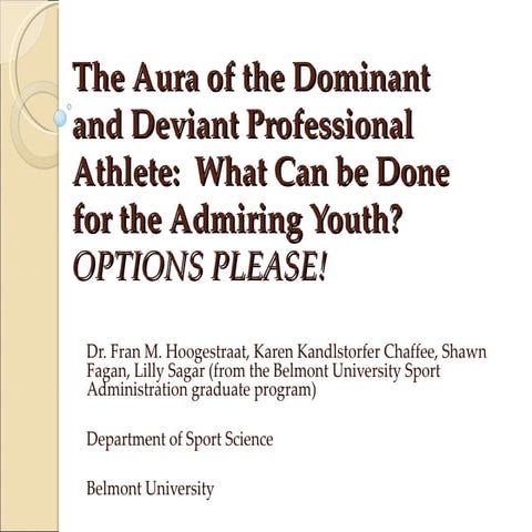 The Aura Of The Dominant And Deviant Professional | PPT