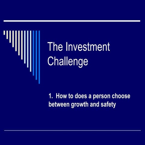 The Investment Challenge | PPT