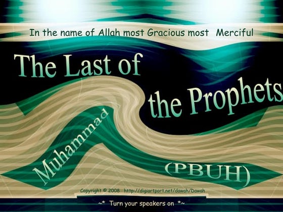 The Prophet of Islam, Muhammad (saw) | PPS