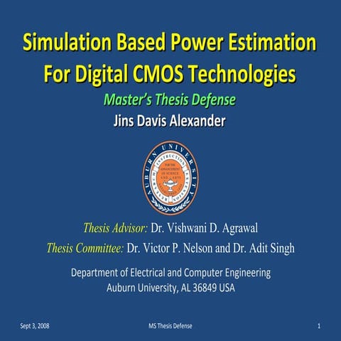 Thesis : Simulation Based Power Estimation Techniques for Digital CMOS Technologies | PPT ...