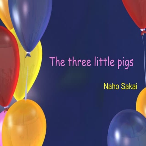 The Three Little Pigs | PPT