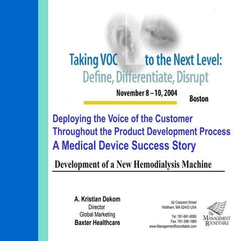 Deploying the Voice of the Customer in the Development of a New Medical ...