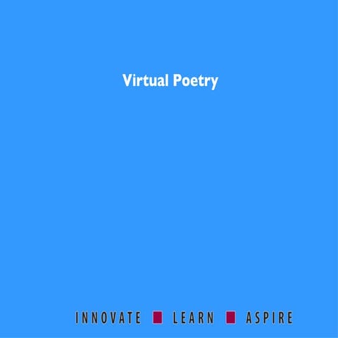 Virtual Poetry | PPT