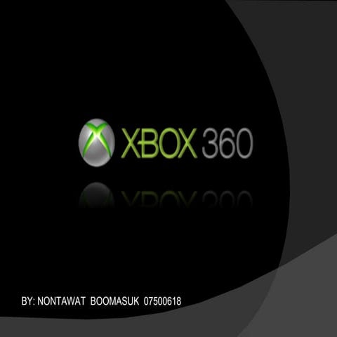 X Box 360 | PPT