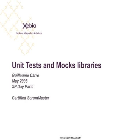 Xp Day 080506 Unit Tests And Mocks Ppt